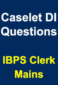 Caselet DI Questions with Solution for Bank Clerk Mains