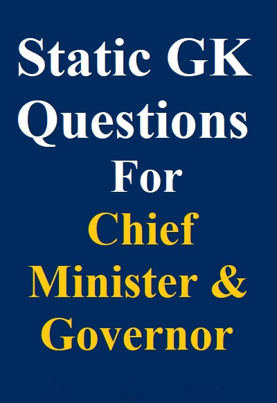 Static GK Quiz Questions on Chief Minister and Governor for SSC ... Static GK Quiz Questions on Chief Minister and Governor for SSC ...