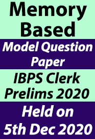Memory Based Question Paper - IBPS Clerk Prelims 2020